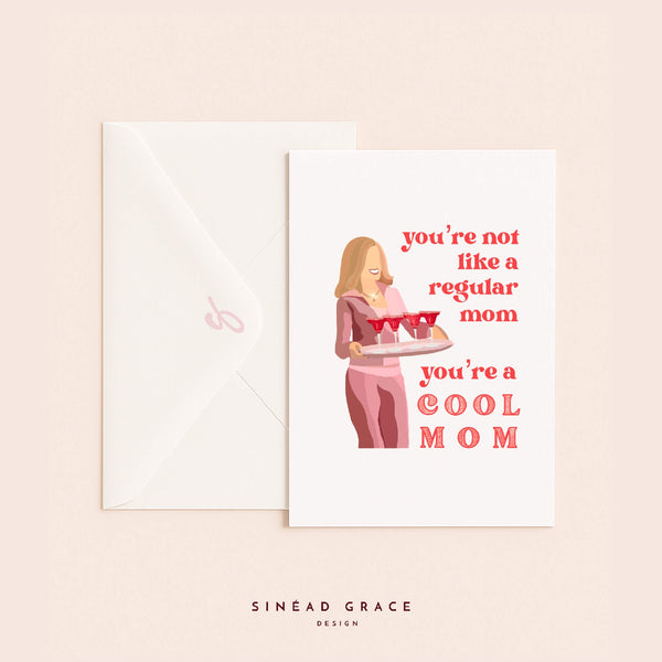 Cool Mom Card – Sinead Grace Design
